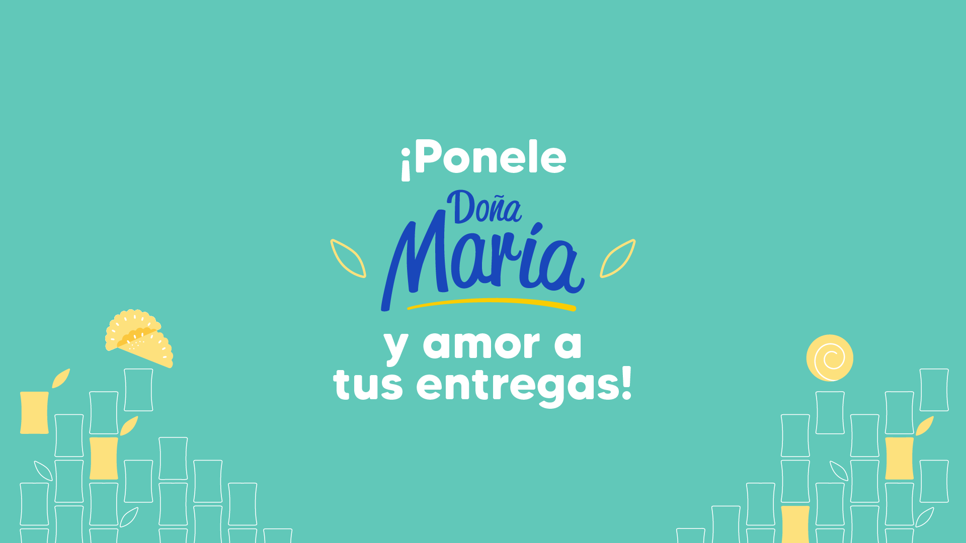 ¡Ponele Doña María y amor a tus entregas! - Azúcar Doña María